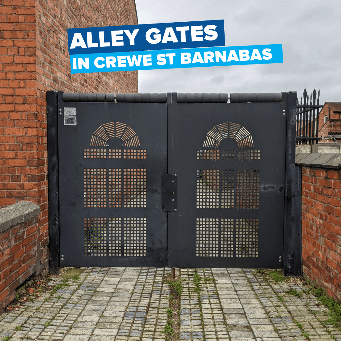 Alley Gates in Crewe St Barnabas – Cllr James Pratt | St Barnabas